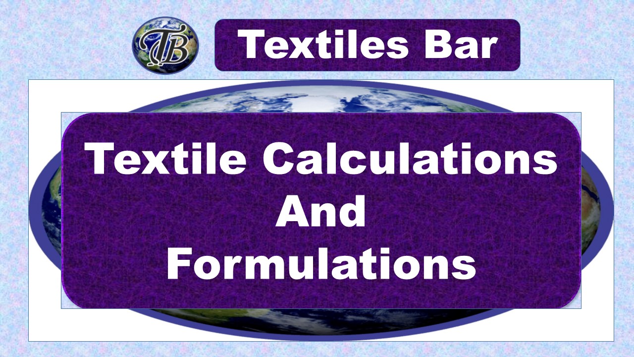 Textile Calculations Textiles Bar